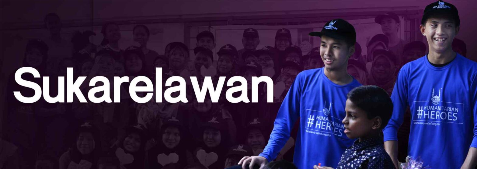 Pendaftaran Sukarelawan | Islamic Relief Malaysia